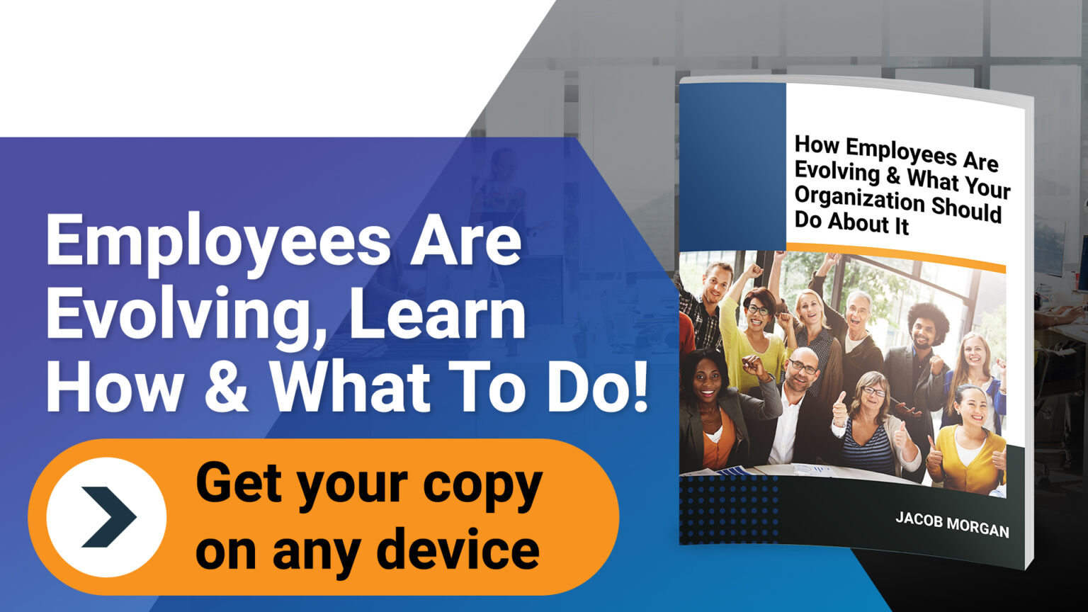 Employee Evolution lead magnet_image03 | Jacob Morgan | Best-Selling ...